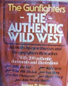 Gunslingers: A Study on the Historic Gunfighters | Breach Bang Clear
